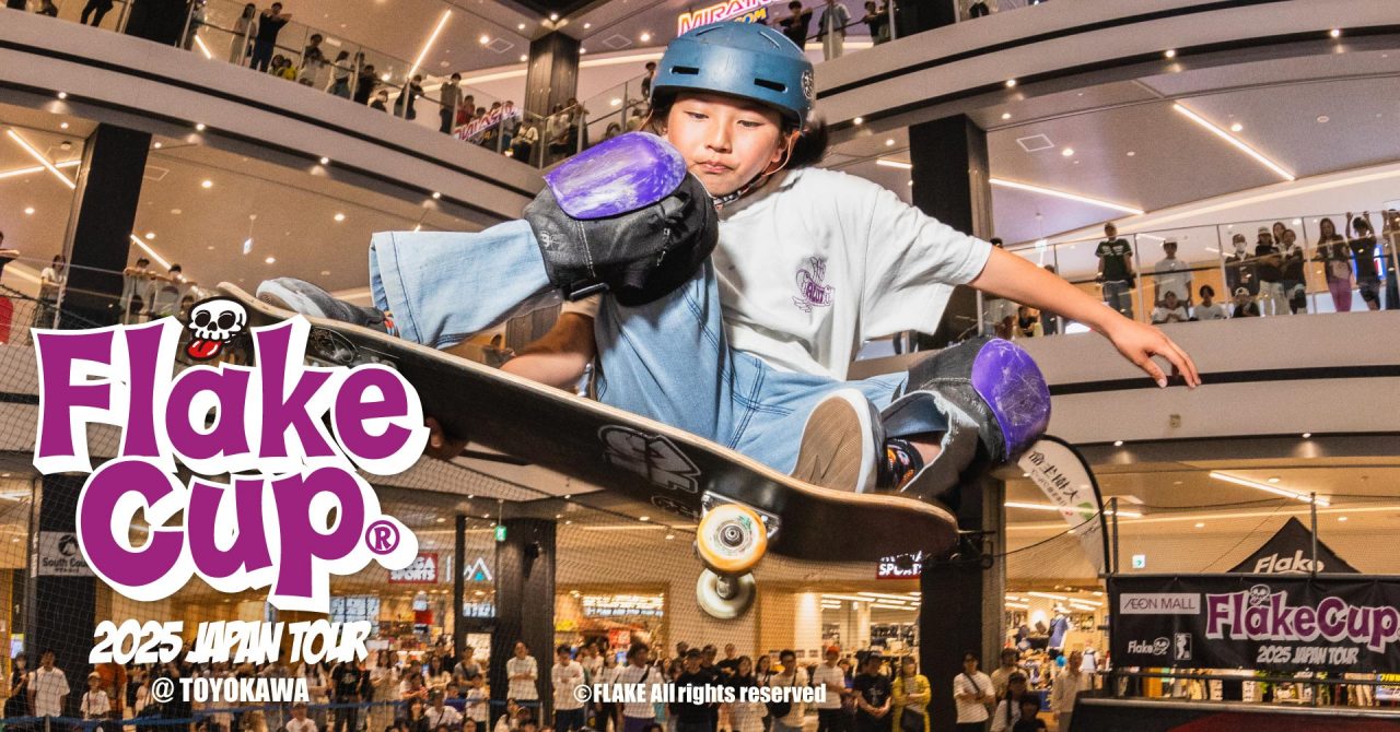 [豊川 フォトギャラリー公開] FLAKE CUP 2025 JAPAN TOUR イオンモール豊川 – FLAKE